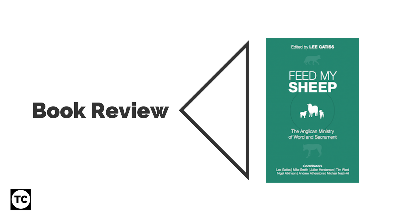 Book Review: Feed my Sheep – Thomas Creedy's Blog