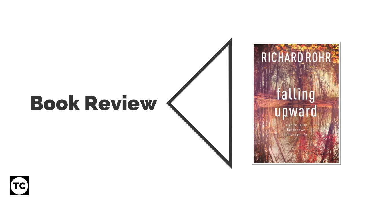 Book Review: Falling Upward – Thomas Creedy's Blog