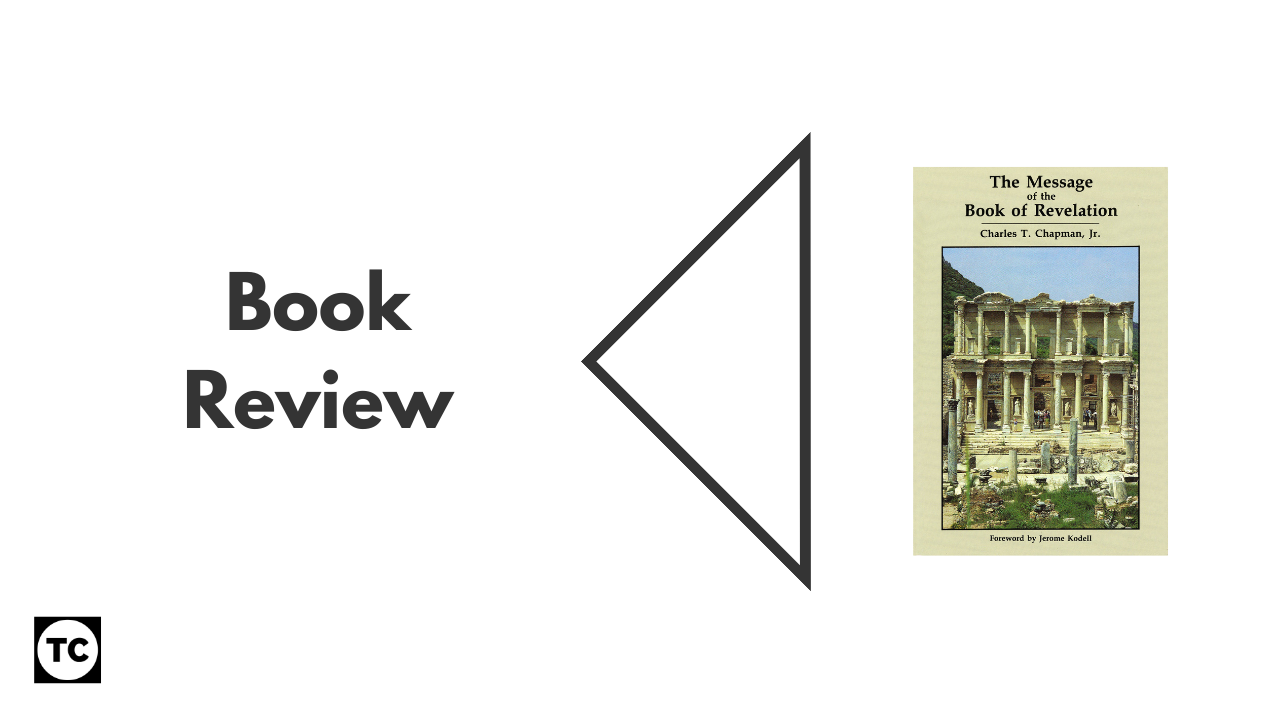 Book Review: The Message of the Book of Revelation – Thomas Creedy's Blog