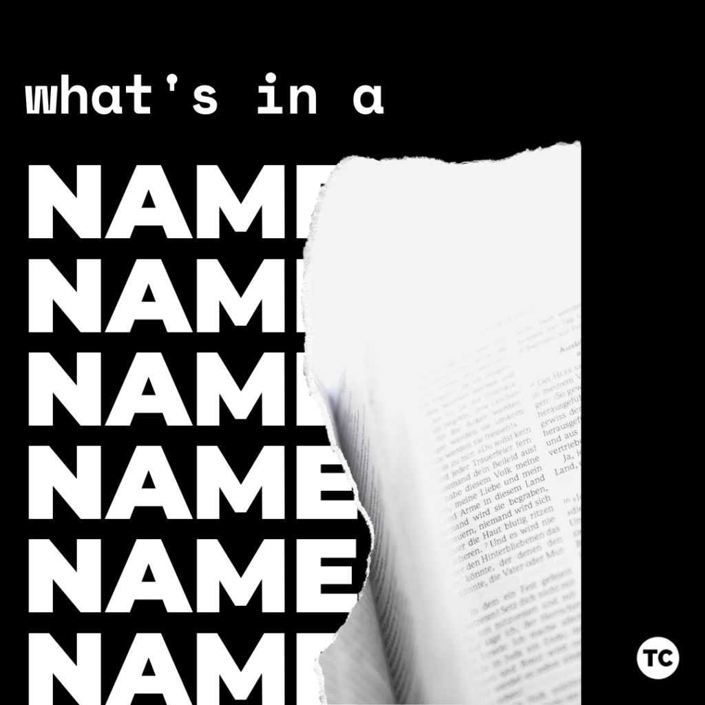 What’s in a Name? – Thomas Creedy's Blog